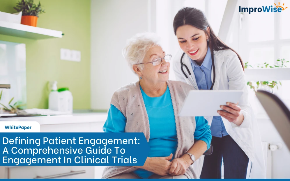Defining Patient Engagement: A Comprehensive Guide To Engagement In ...